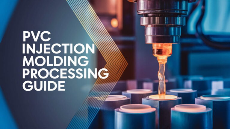 PVC Injection Molding Processing: The Complete Guide - Baiwe Molding